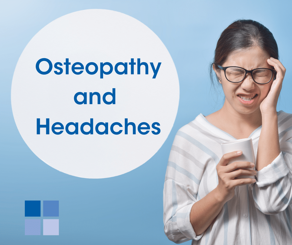 Osteopaths treat Headaches - Solihull Osteopathic Practice